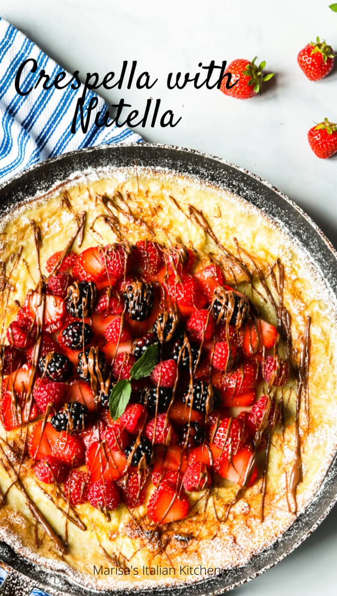 Crespella with Nutella and Berries - Marisa's Italian Kitchen