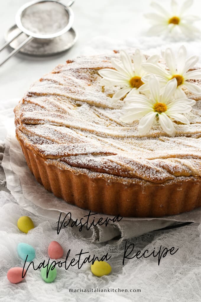 Pastiera Napoletana Recipe - Marisa's Italian Kitchen